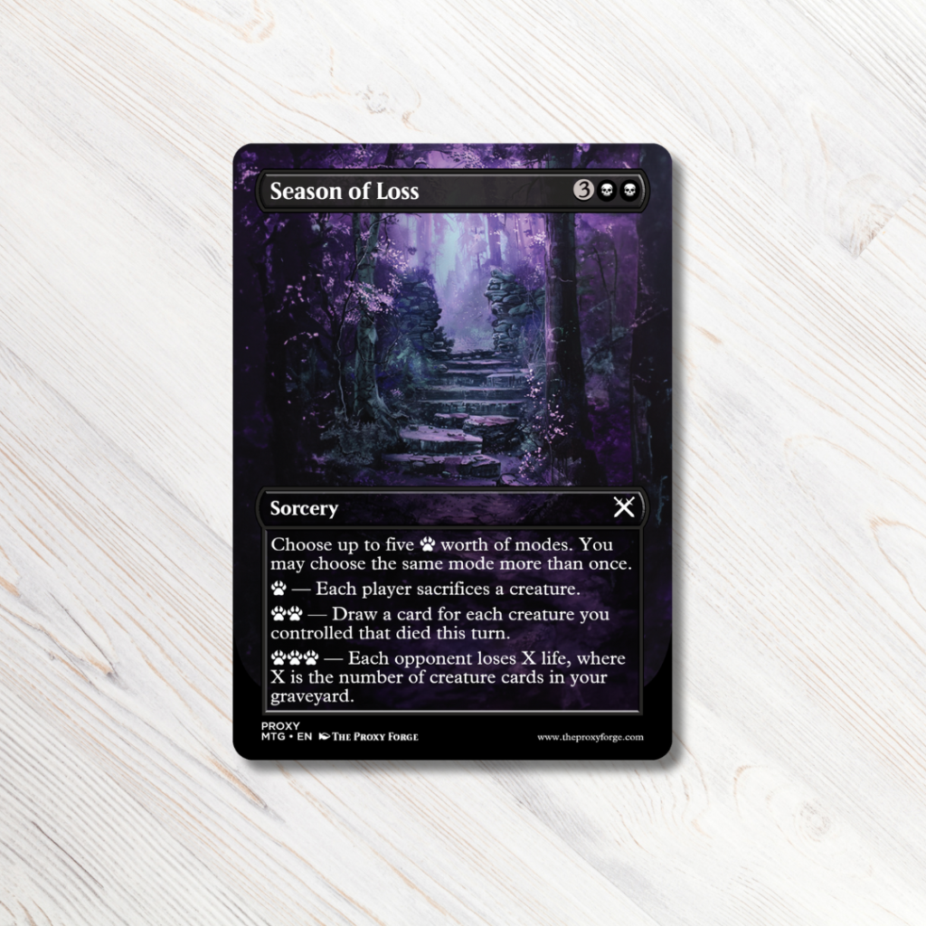 Season of Loss MTG Proxy